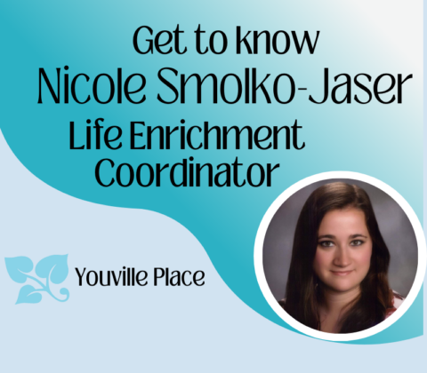 Our Caring, Committed Staff: Nicole Smolko-Jaser - Youville Assisted Living